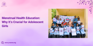 Menstrual Health Education: Why It’s Crucial for Adolescent Girls
